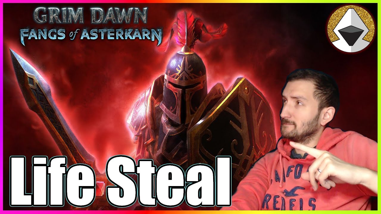 Life Steal / Attack Damage Converted To Health - Grim Dawn Mechanics ...