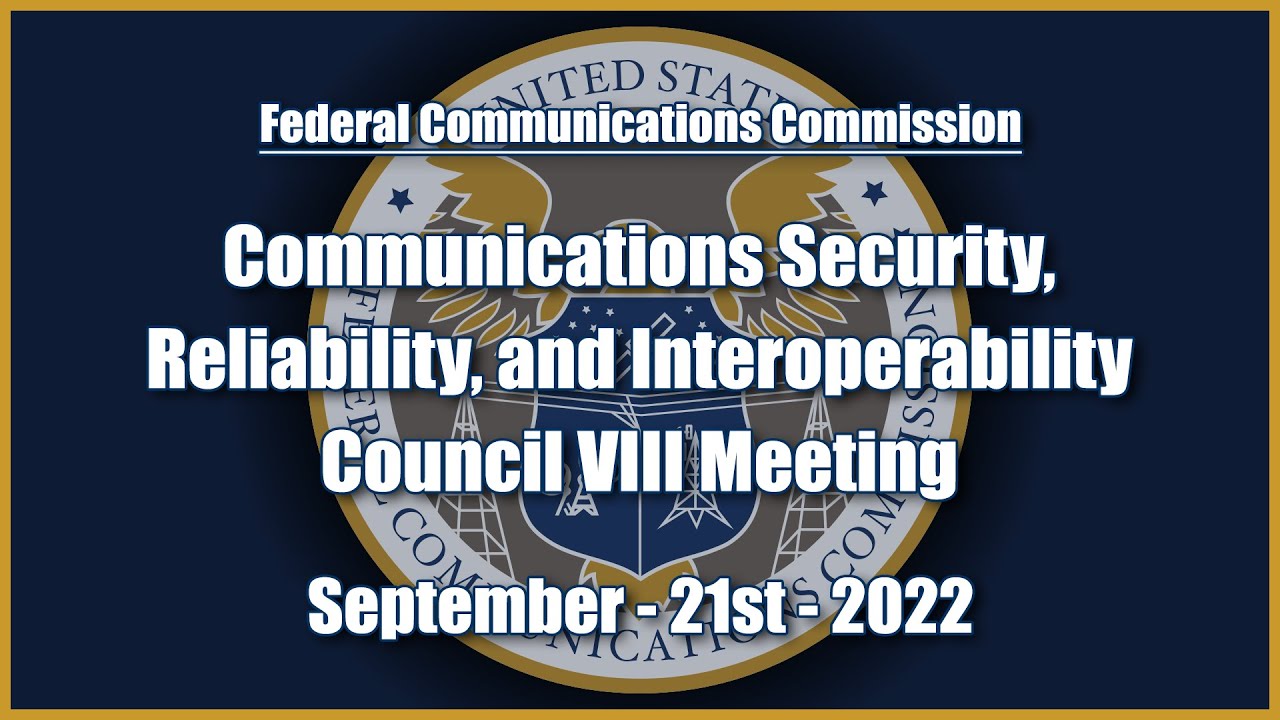 CSRIC VIII Meeting - September 2022 - YouTube