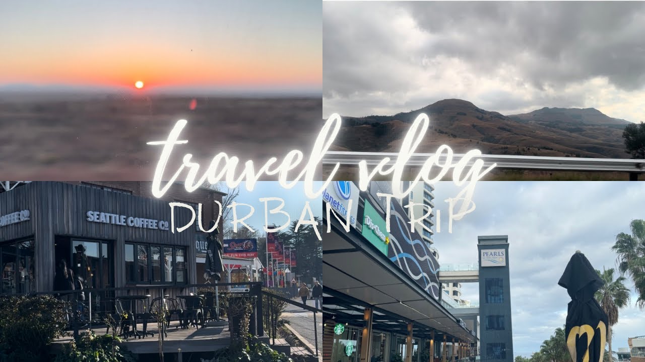 Let’s go to Durban! Durban trip series Ep 1 - YouTube