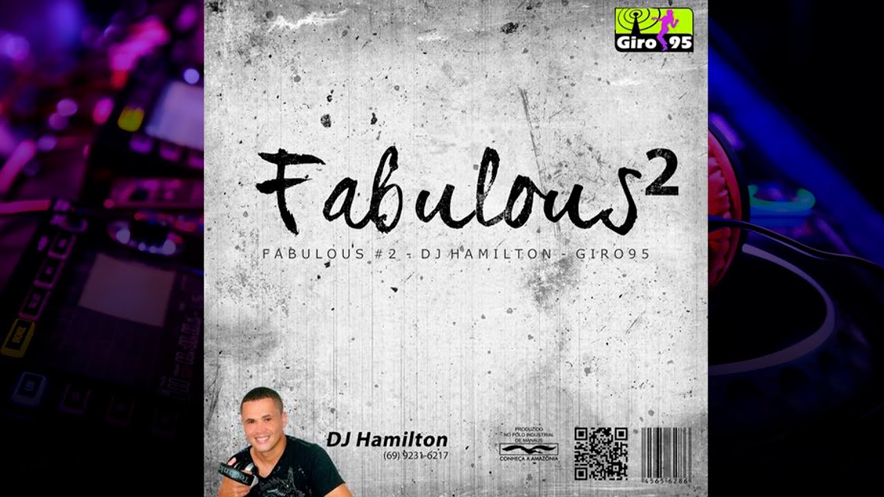 Fabulous - DJ Hamilton - Vol. 02 - 18-06-2012. - YouTube