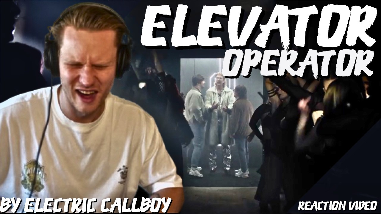 WHAT IS UP WITH ELECTRIC CALLBOY? - ELEVATOR OPERATOR - YouTube