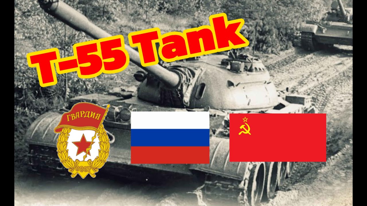 T-55 Tank Edit - YouTube