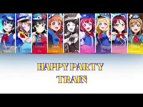 HAPPY PARTY TRAIN-Aqours- [FULL] (ROM/ENG/KAN) [LYRICS + COLOR CODED] Love Live! - YouTube
