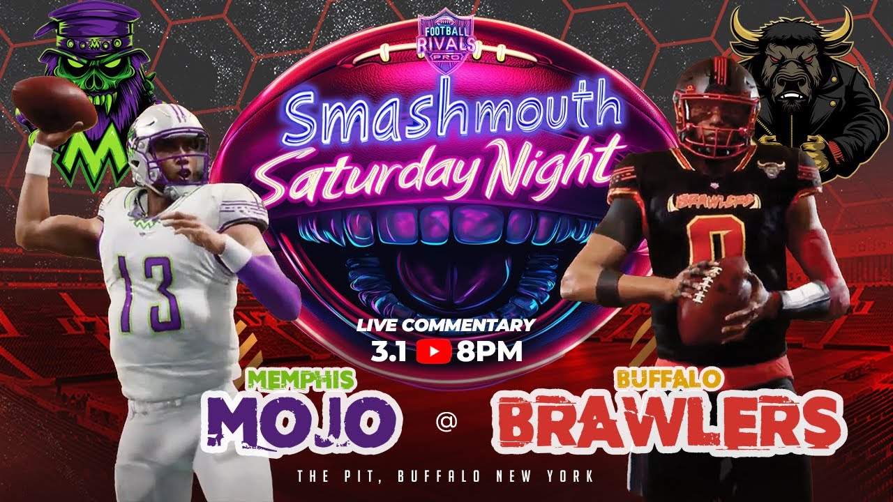 MEMPHIS MOJO VS BUFFALO BRAWLERS - SMASHMOUTH SATURDAY NIGHT W1 : FOOTBALL RIVALS PRO LEAGUE ...