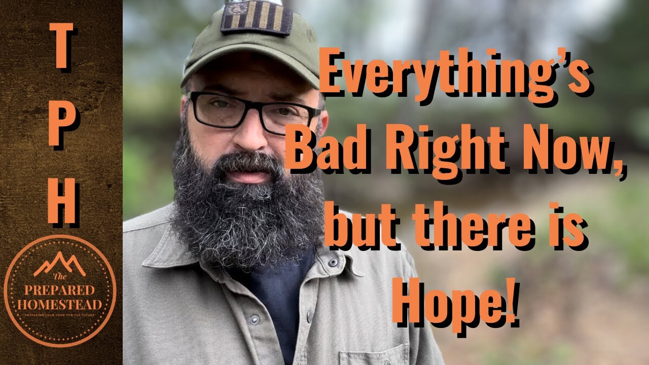 Everything’s Bad Right Now! But there is Hope! - YouTube