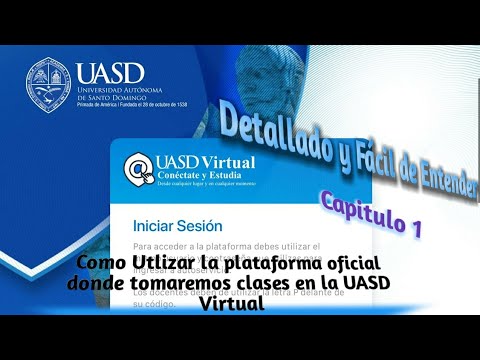 Como Utlizar la Plataforma Oficial donde tomaremos clases en la UASD ...