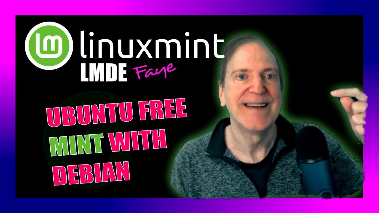 Checking Out Linux Mint LMDE Faye, The Debian Mint - YouTube