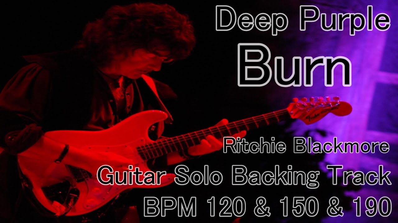 Deep Purple Burn Ritchie Blackmore Guitar Solo Backing Track BPM 120 ...