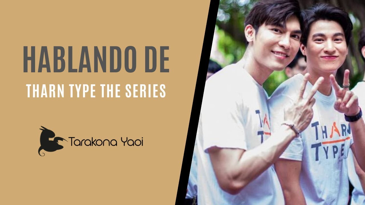 | HABLANDO DE | THARN TYPE THE SERIES - YouTube