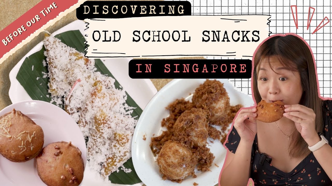 Discovering Old-School Snacks In Singapore | Before Our Time | EP 1 ...