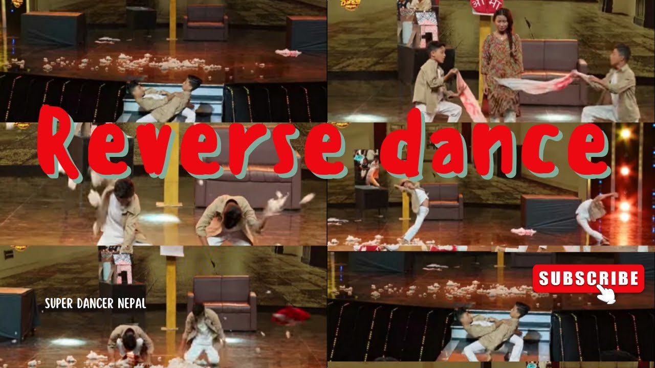 First Time Reverse Dance In The Nepal / Hidhda Hidhdai || Super Dancer ...