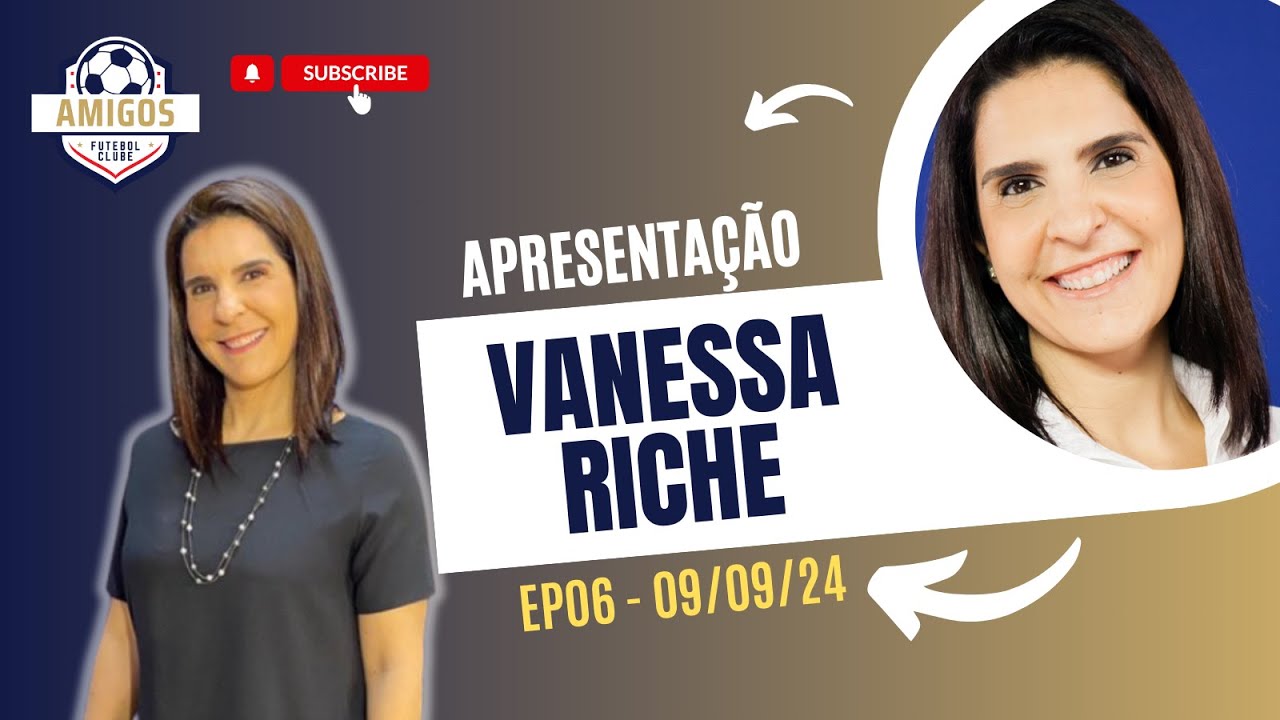 Programa 06 - Vanessa Riche no comando! - YouTube