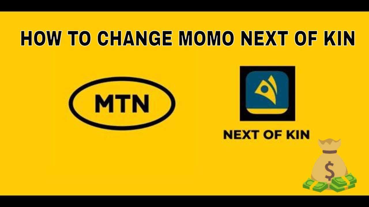 How to Check & change Your Momo Next of Kin - YouTube