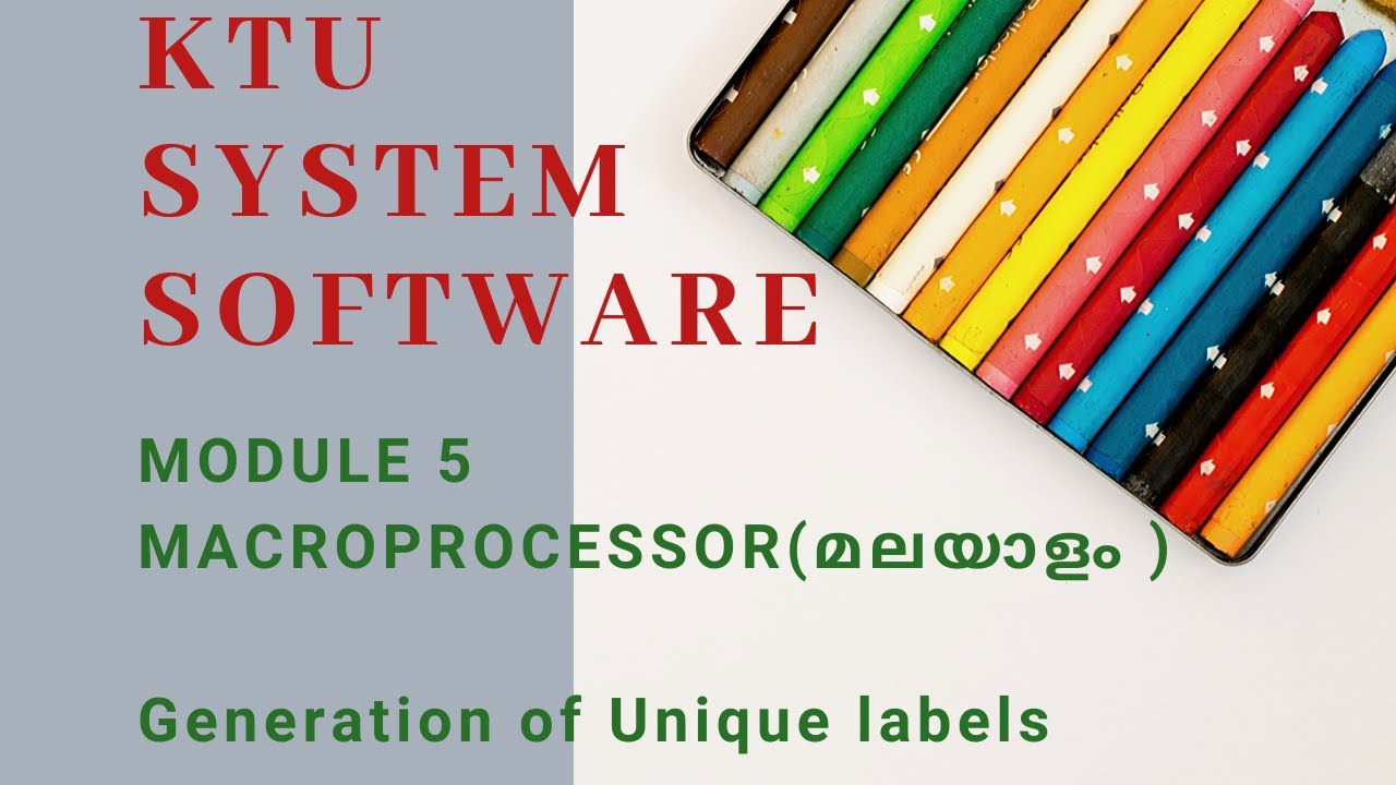 Generation of Unique Labels | Malayalam | KTU | Module 5 | System Software - YouTube