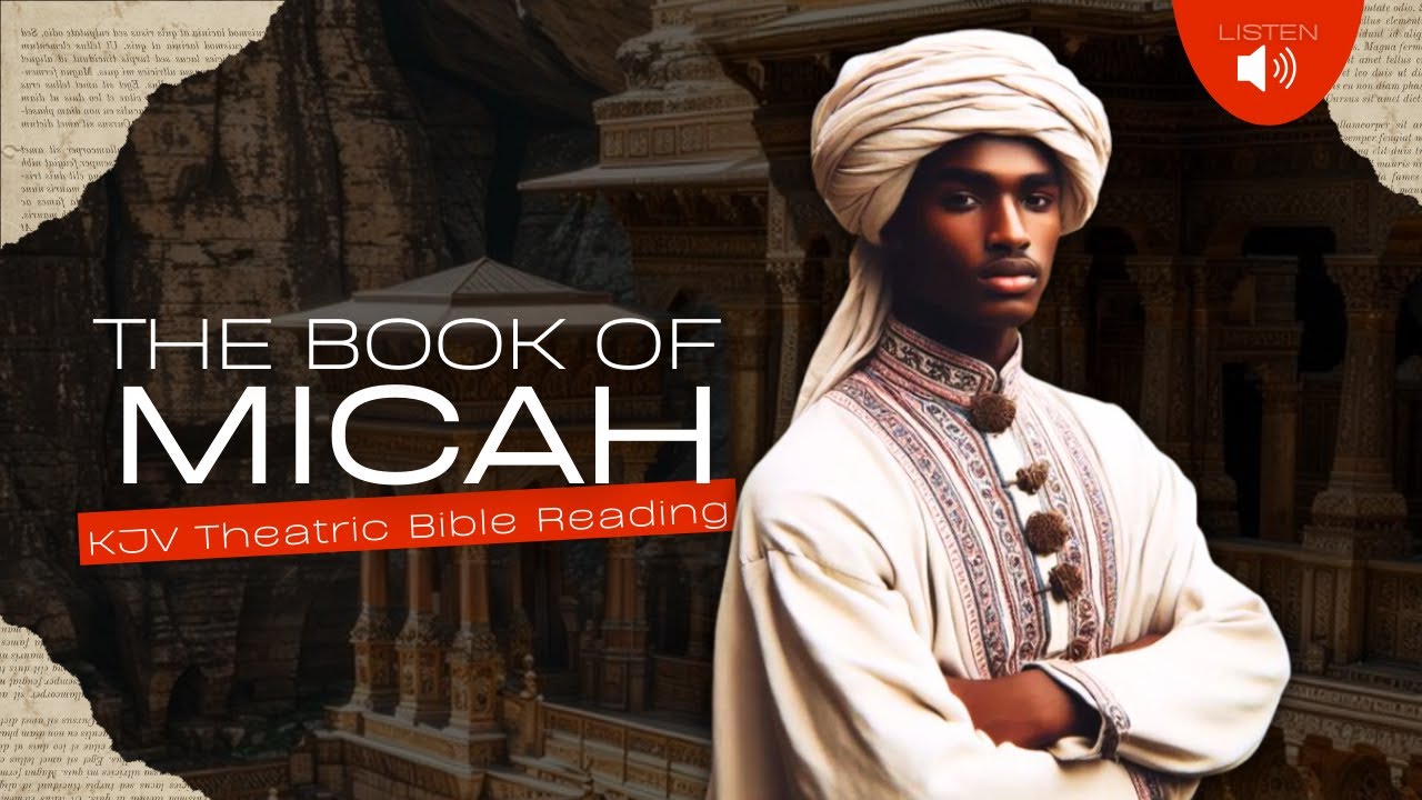 The Book of Micah | Chapter 1 - 8 | Full Audio & Bible Reading with ...