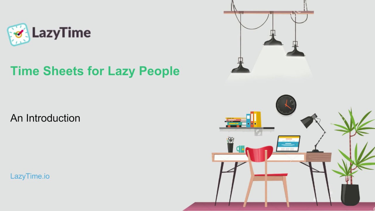 LazyTime - An Introduction - YouTube