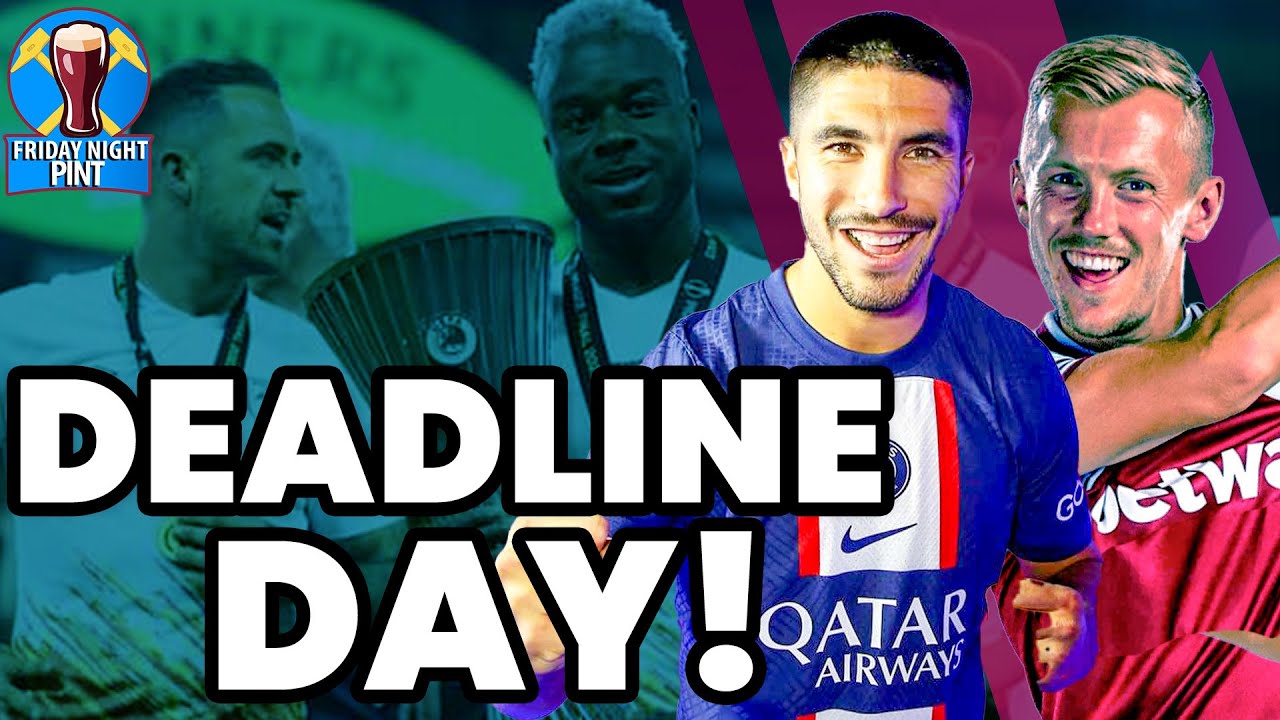 Incoming & Outgoings On Deadline Day! Reviewing West Ham's Business ...