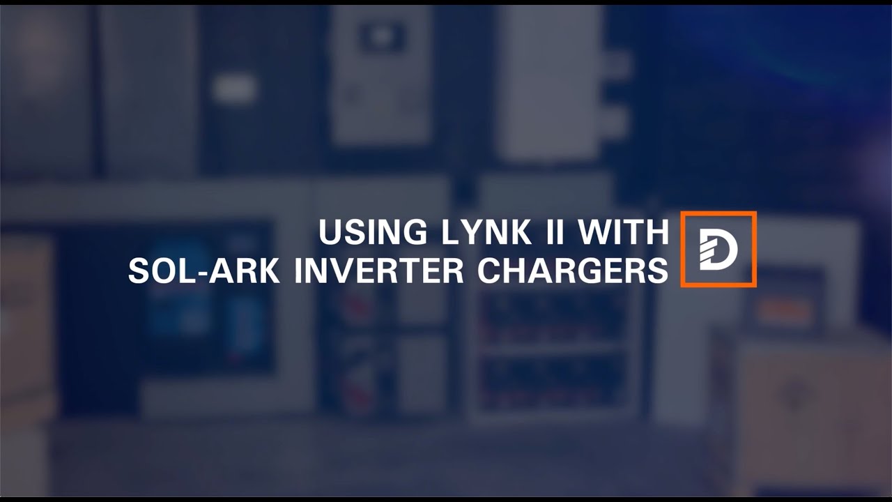 LYNK II Sol Ark Setup - YouTube