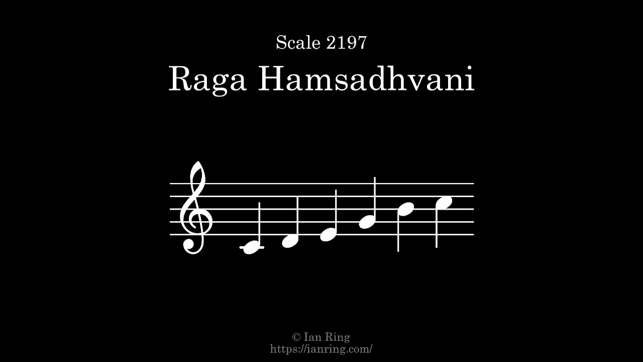 Scale 2197: Raga Hamsadhvani - YouTube