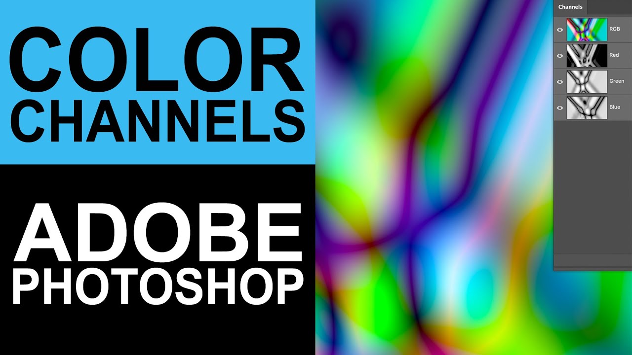How To Color Channels In Photoshop For Beginners YouTube How To Color Channels In Photoshop For Beginners YouTube