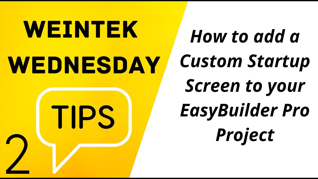 2: How to add a custom startup screen to your EasyBuilder Pro project ...