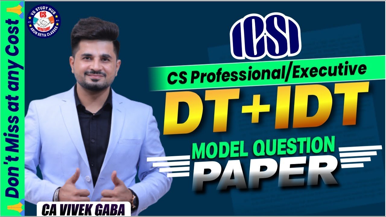 🔴ICSI - Model Test Paper🔴 | Most Important JUNE 2024🔥 | CS Professional ...