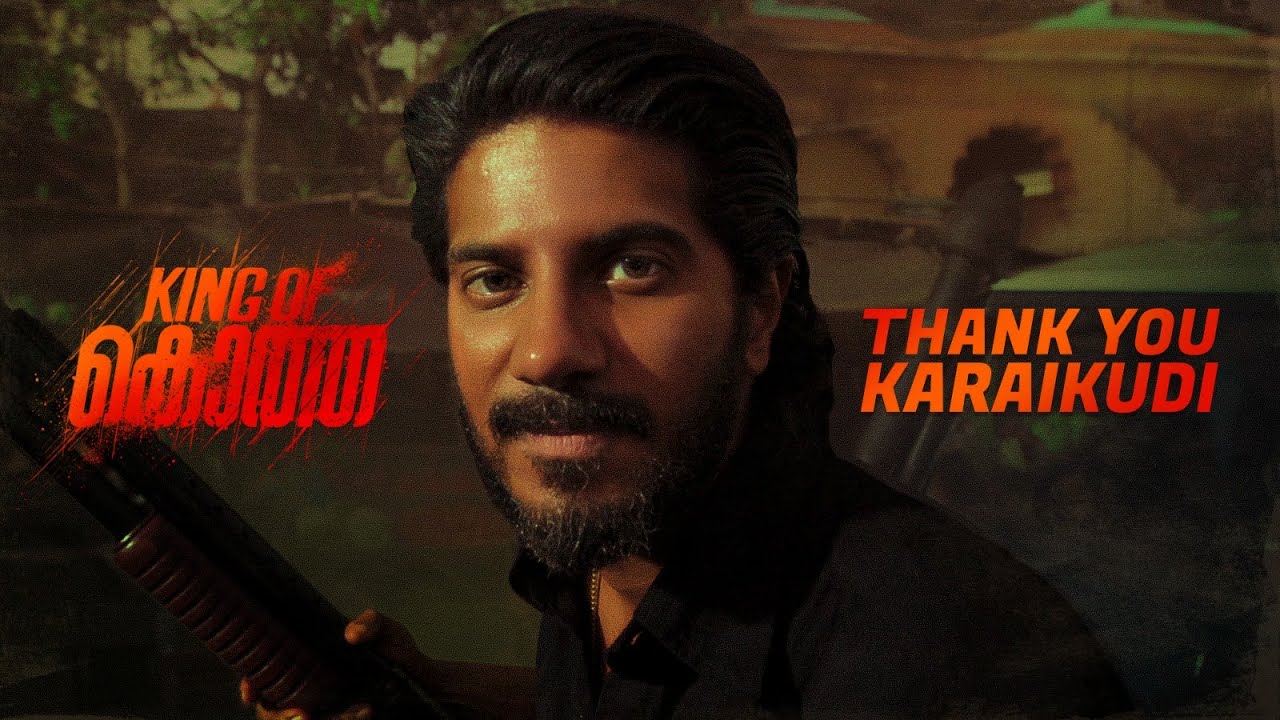 King Of Kotha | Karaikudi Wrap | Dulquer Salmaan | Wayfarer Films - YouTube