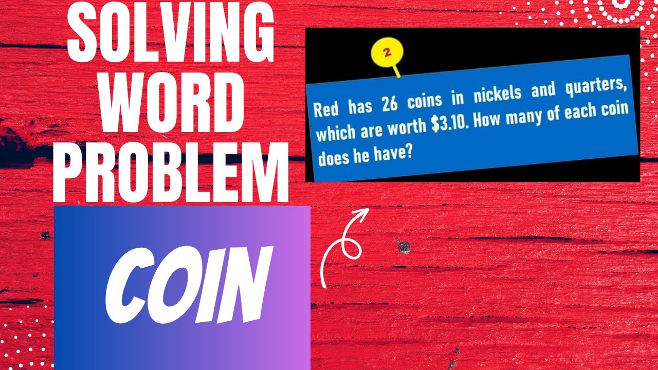 Word Problem - Coins ($) - YouTube
