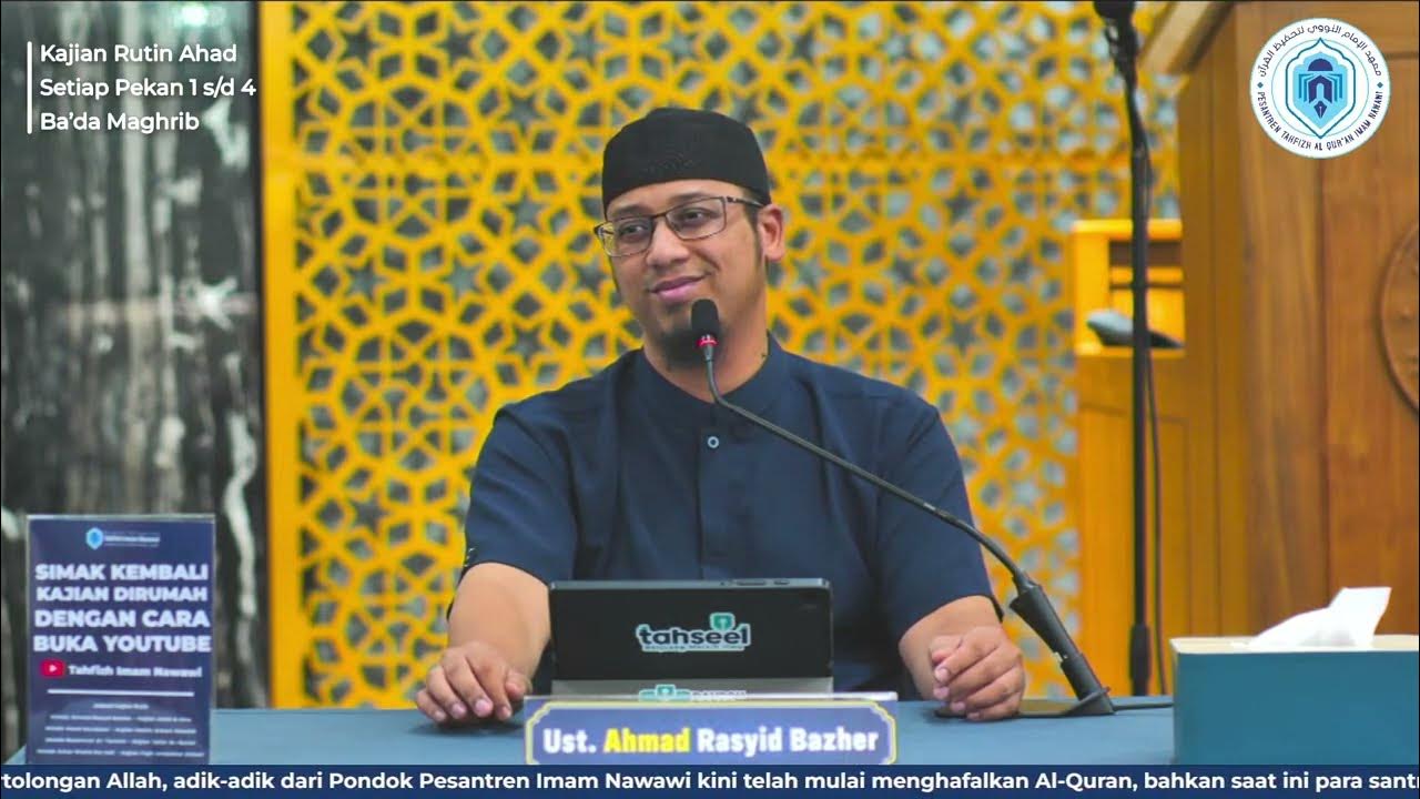 Ma'aalim Fi Thariqi Thalabil Ilmi (Penuntut Ilmu Dengan Al-Quran) - Ustadz Ahmad Rasyid Bazher ...