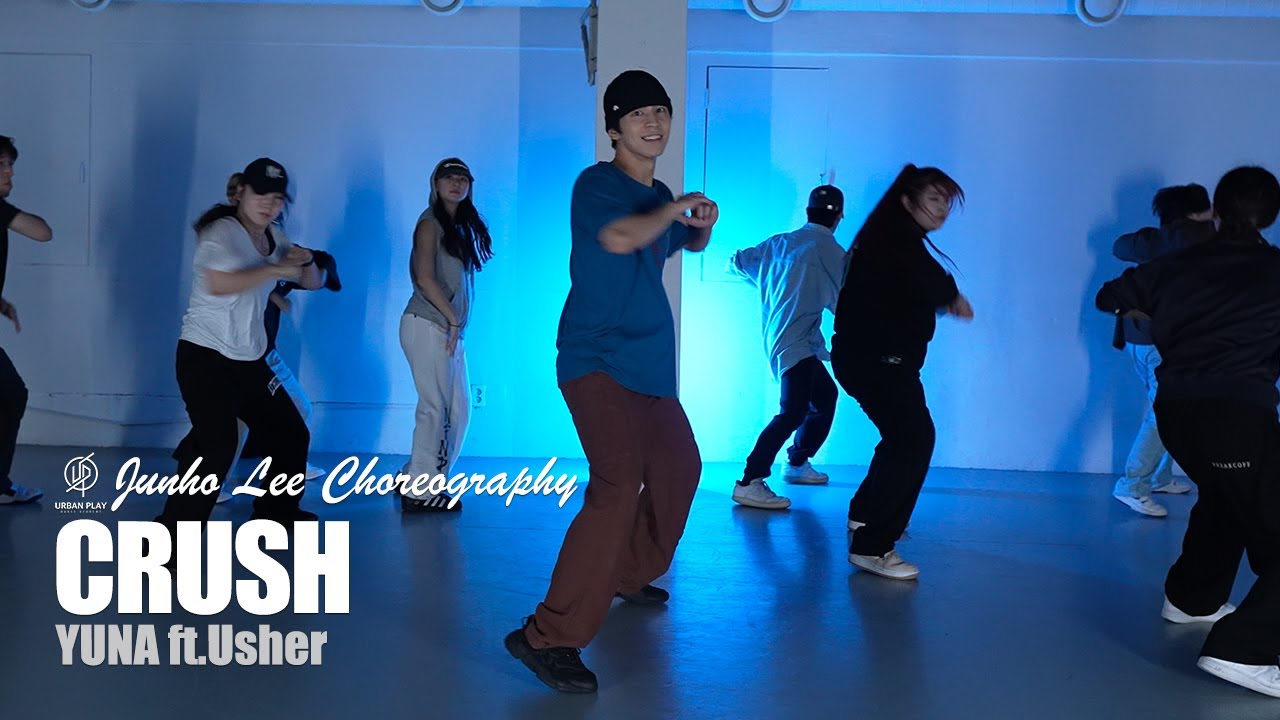 CRUSH - Yuna ft.Usher / Junho Lee Choreography / Urban Play Dance ...