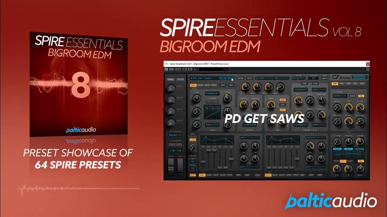 Spire Essentials Vol 8 - Bigroom EDM | Preset Showcase - YouTube