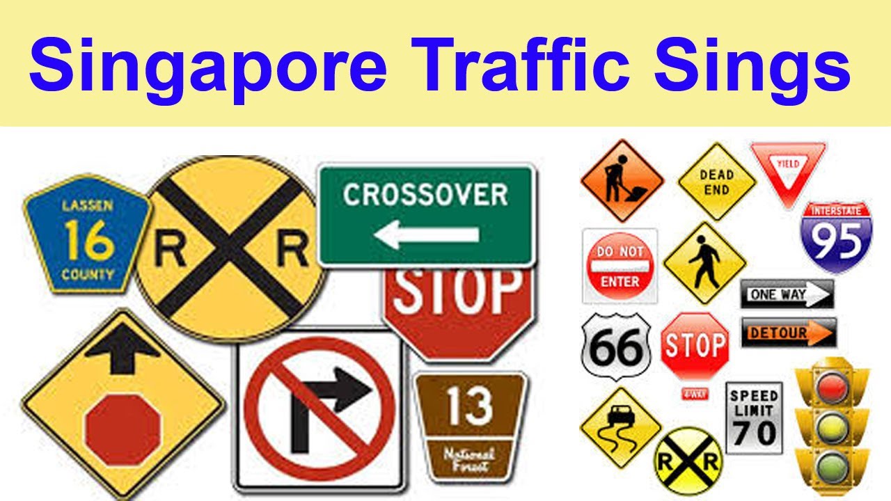 Singapore Rode Traffic Sings || Road Signs || Traffic Sings || Traffic ...