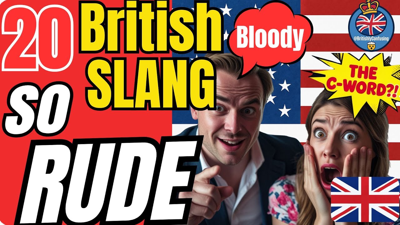 🇬🇧 20 British Slang So Rude, They Should Come With Subtitles 😳 - YouTube