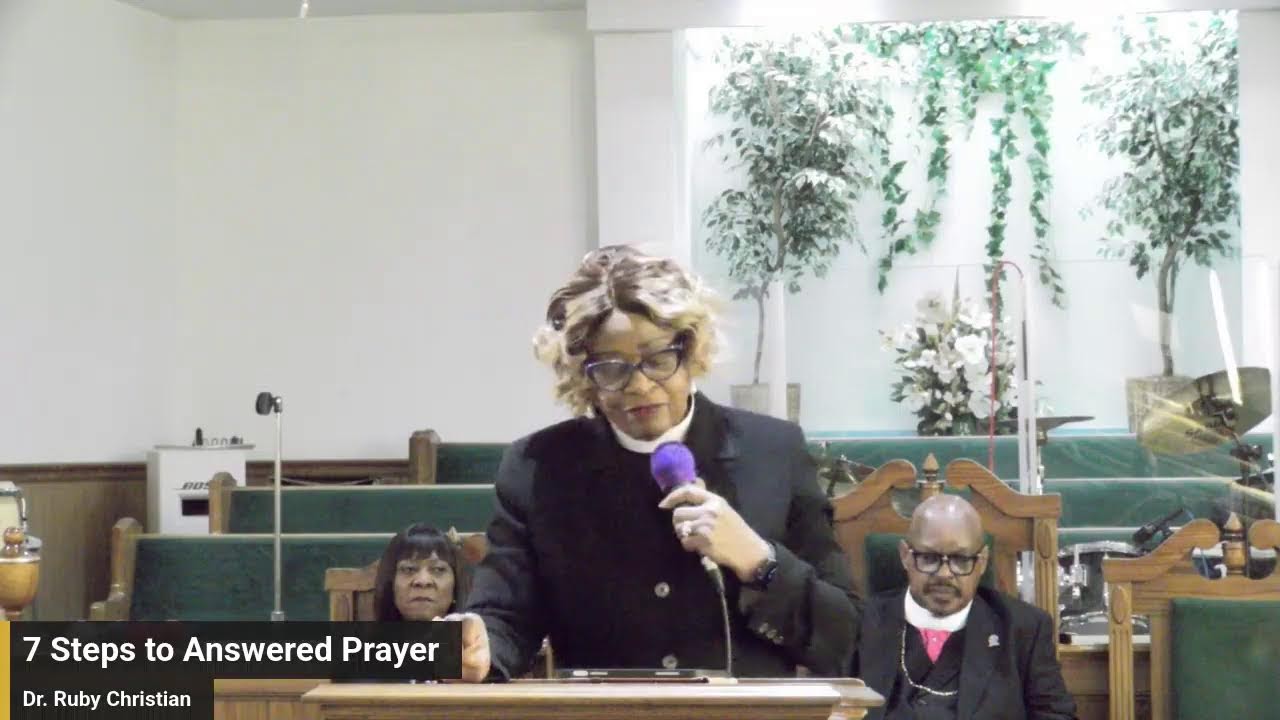 7 Steps to Answered Prayer | Dr. Ruby Christian - YouTube