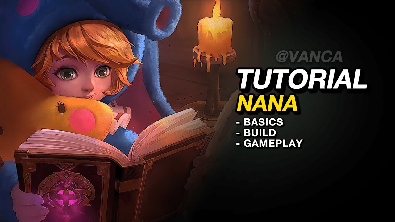 TIPS BERMAIN NANA | TUTORIAL NANA - YouTube