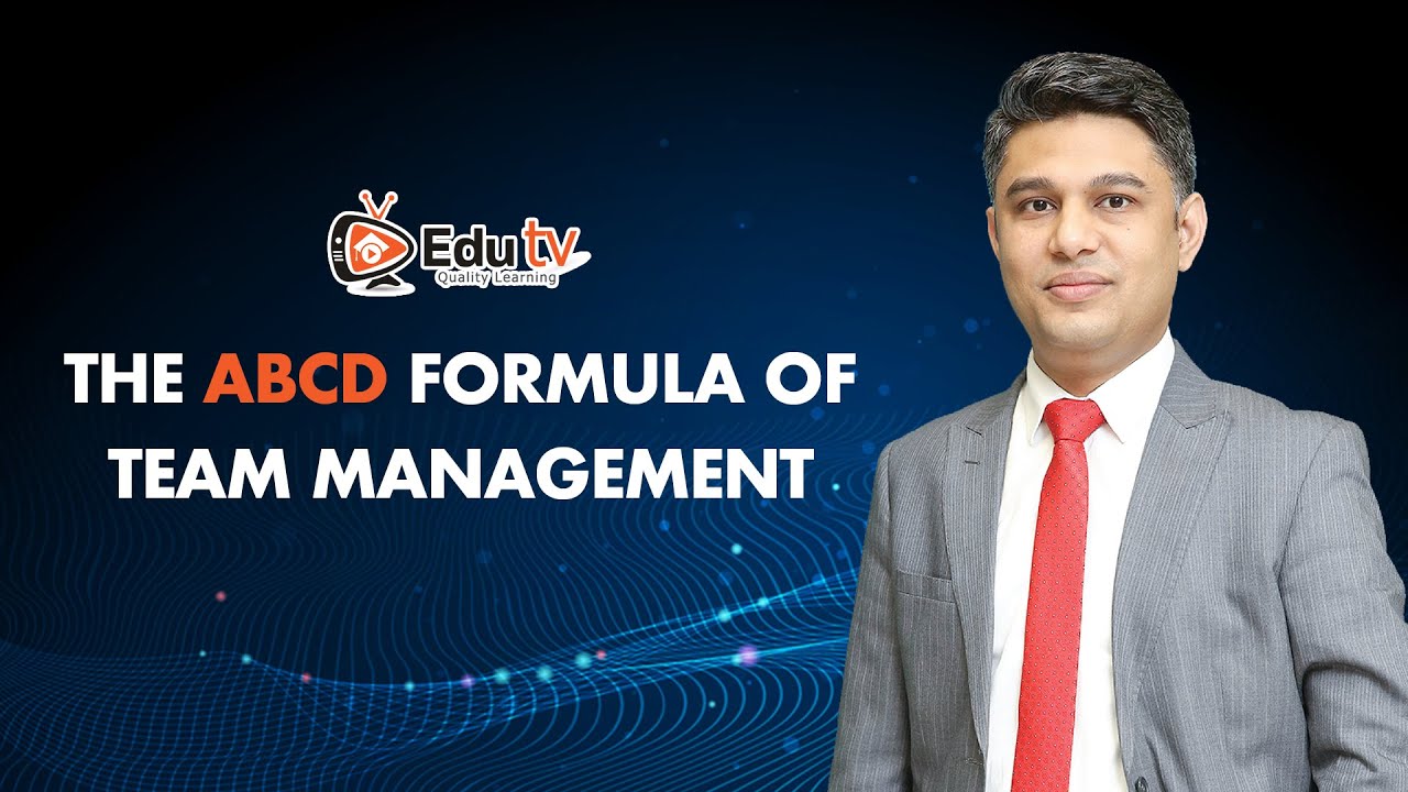 The ABCD Formula of Team Management - YouTube