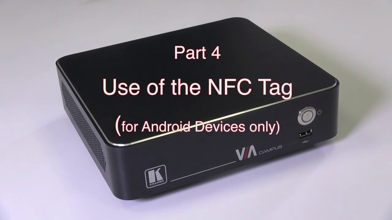 Use of Kramer NFC Tag with Kramer VIA - YouTube
