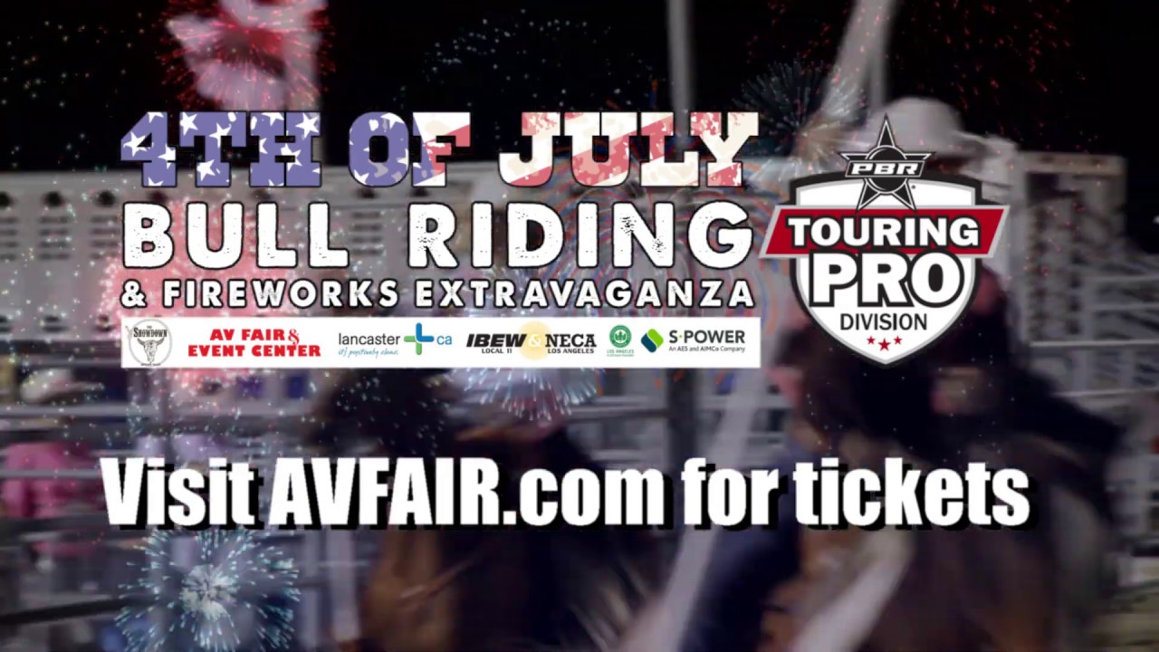 4th of July Bull Riding & Fireworks Extravaganza at AV Fairgrounds ...
