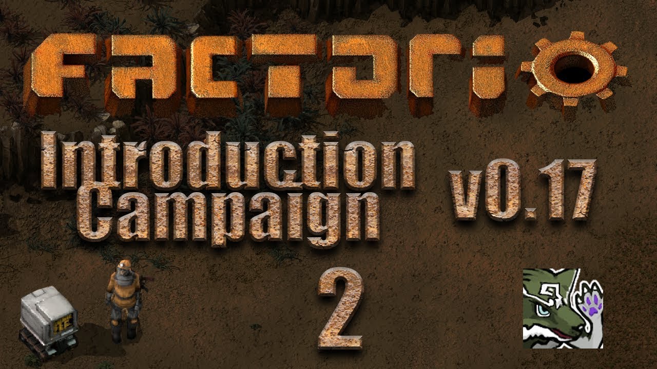 Factorio [0.17] - Introduction Campaign (2/4) - Easy come, easy go ...
