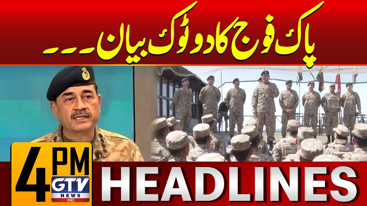 Pak Army In Action | Modi Govt Exposed | 4 PM News Headlines | GTV News ...
