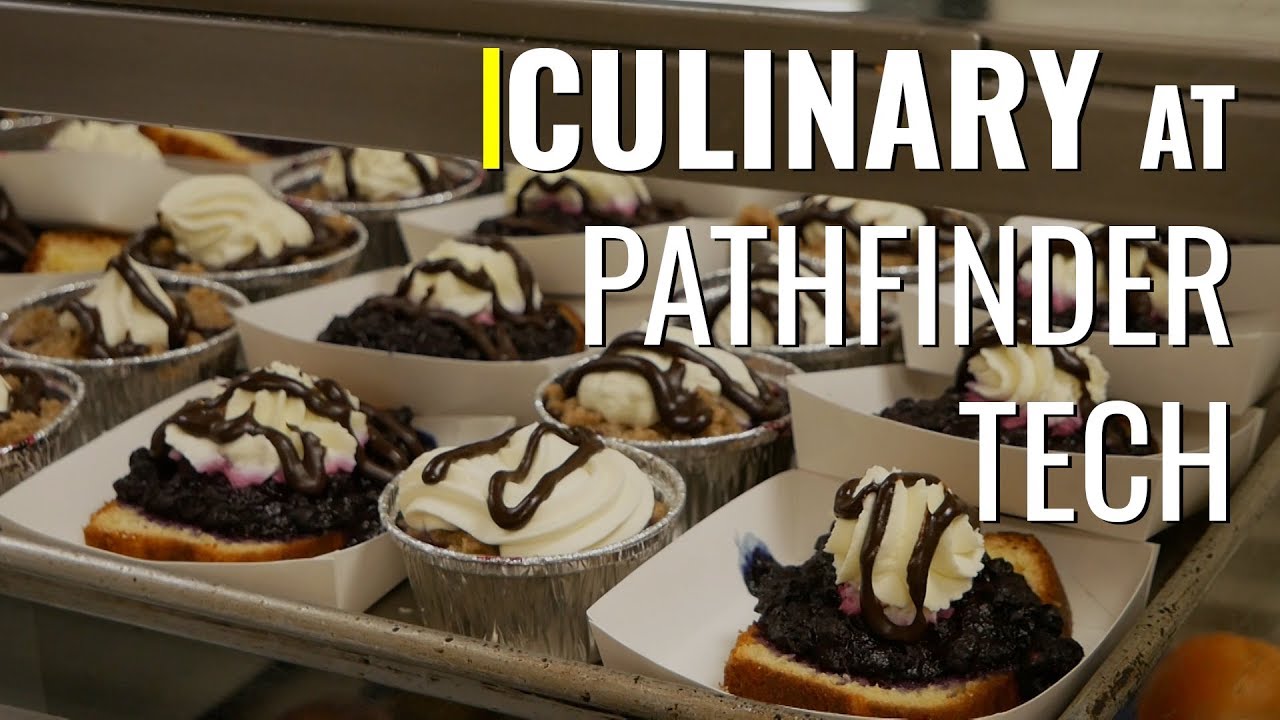 Spotlight on Culinary at Pathfinder Tech - YouTube