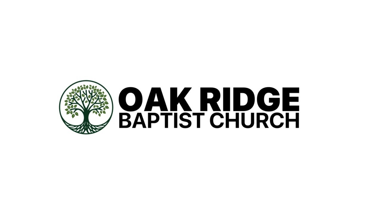 Oak Ridge Baptist Church WEDNESDAY 5/21/25 - YouTube