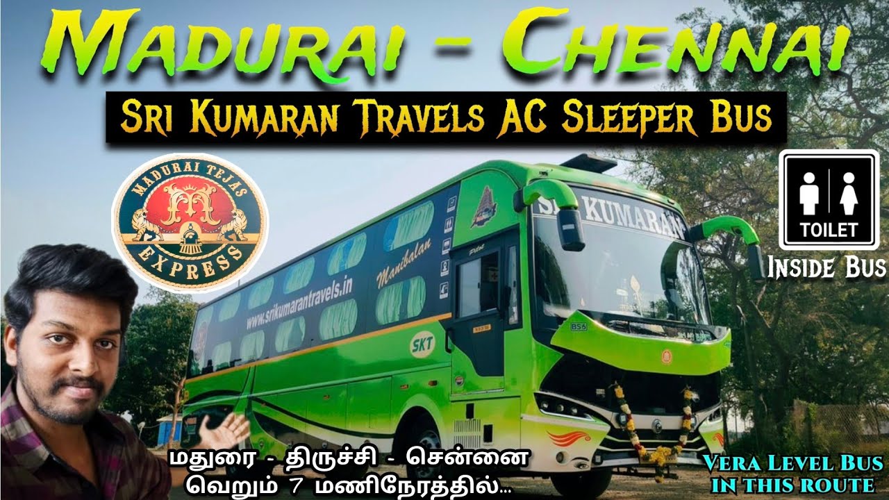 MADURAI to CHENNAI 🚍 SRI KUMARAN TRAVELS 💚 Bus Vlog | 💥 WASHROOM 🚻 in ...