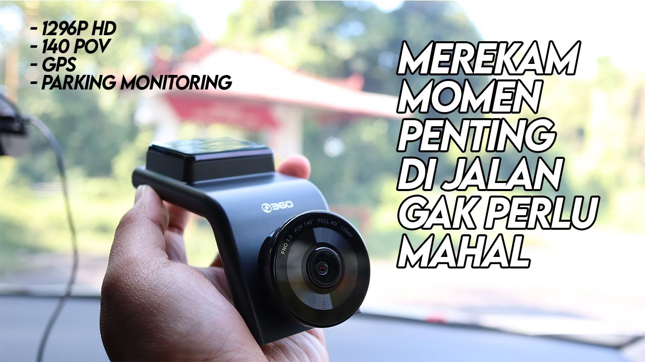Rekomendasi DASHCAM MOBIL Terbaik 2024 Harga Murah Kualitas Bagus - 360 ...