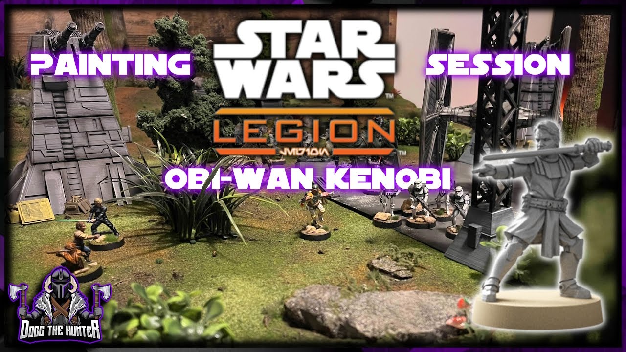 Star Wars Legion Painting Session - Obi Wan Kenobi - YouTube