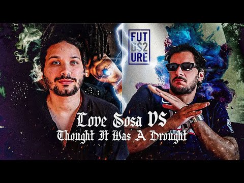 LOVE SOSA VS THOUGHT IT WAS A DROUGHT - YouTube