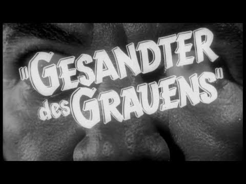 Gesandter des Grauens (1957) - DEUTSCHER TRAILER
