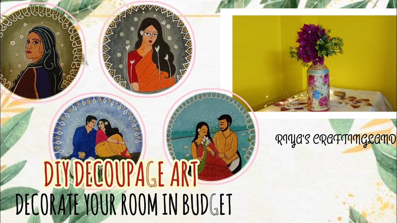 Decorate your room using this diy ।। Decoupage on 2 different base ...