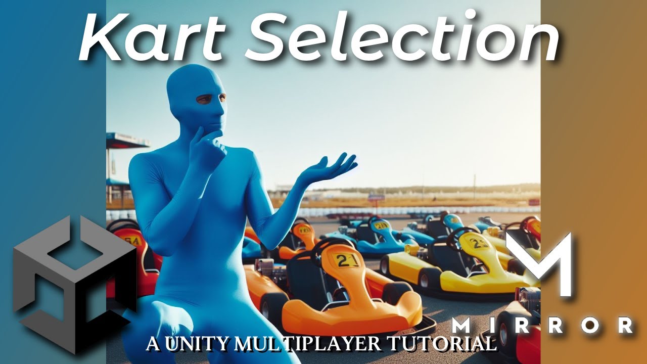 Multiplayer Kart Selection In The Unity Karting Microgame Tutorial