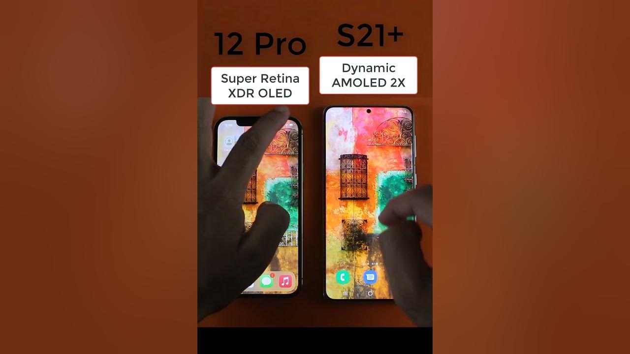 Super Retina Xdr Oled Vs Dynamic Amoled 2x 120hz Shorts Youtube